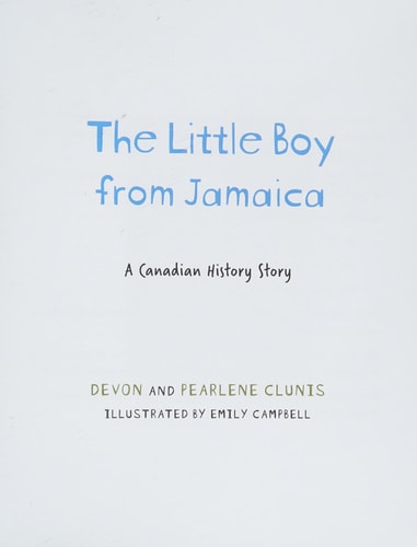 The Little Boy From Jamaica : A Canadian History Story – Nova Scotia ...