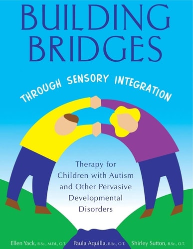 Building Bridges through Sensory Integration – Nova Scotia School Book ...